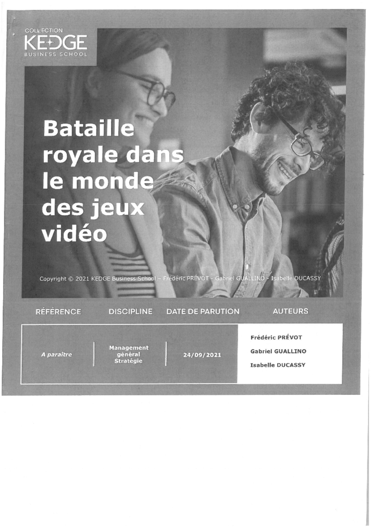 Bataille royale dans le monde des jeux vidéos - Stratégie - Studocu