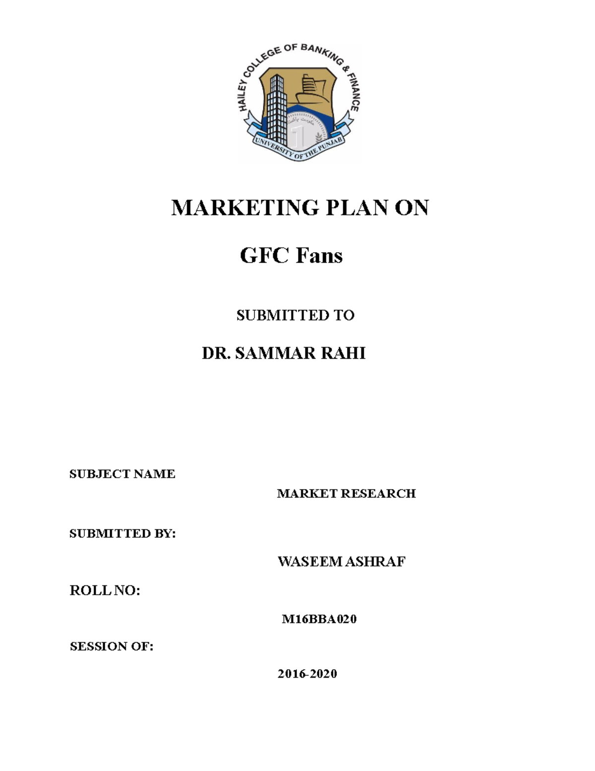 M16BBA020 GFC FANS Marketing Plan - MARKETING PLAN ON GFC Fans ...