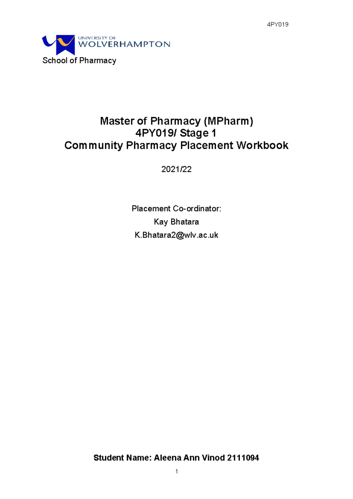 4PY019 Community placement workbook 22 - School of Pharmacy Master of ...