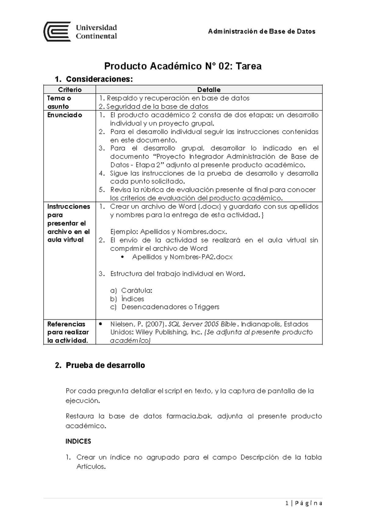 PA2 Administración de Base de Datos - Producto Académico N° 02: Tarea 1. Consideraciones ...