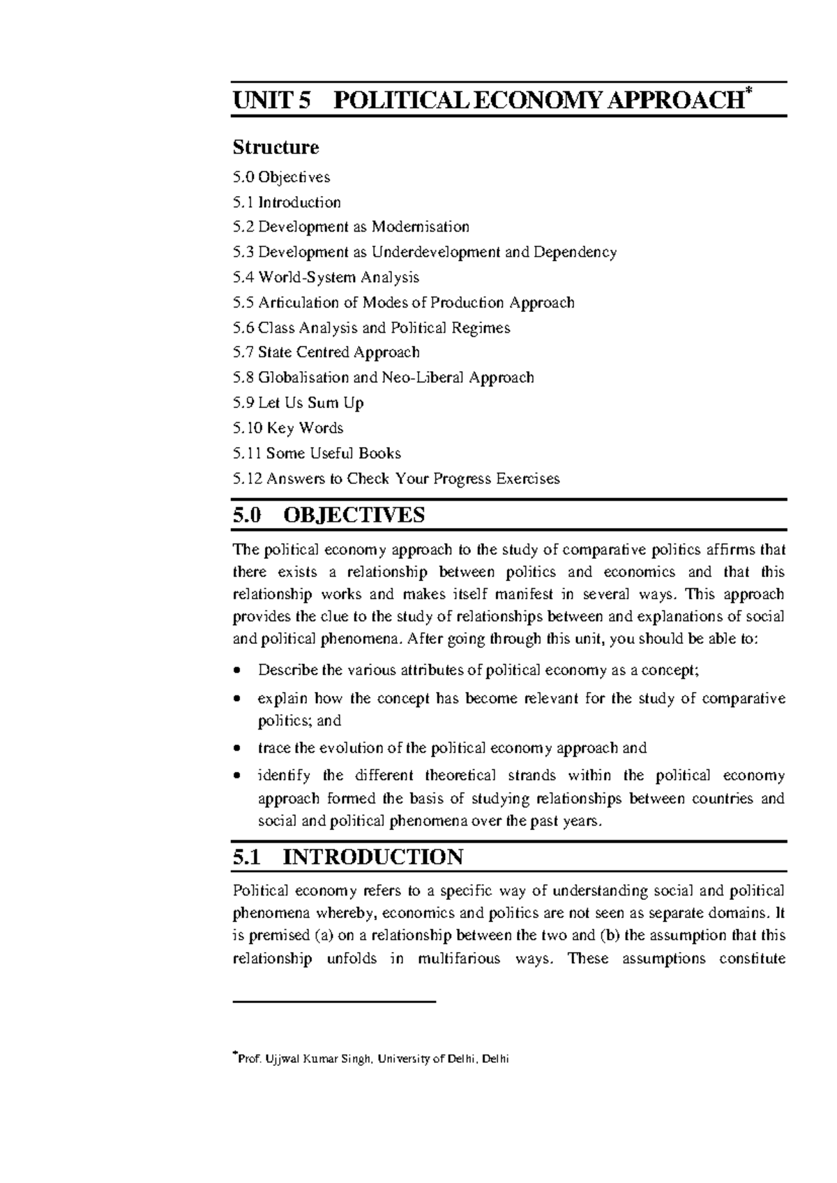 Unit-5 - Politics - UNIT 5 POLITICAL ECONOMY APPROACH * Structure 5 ...