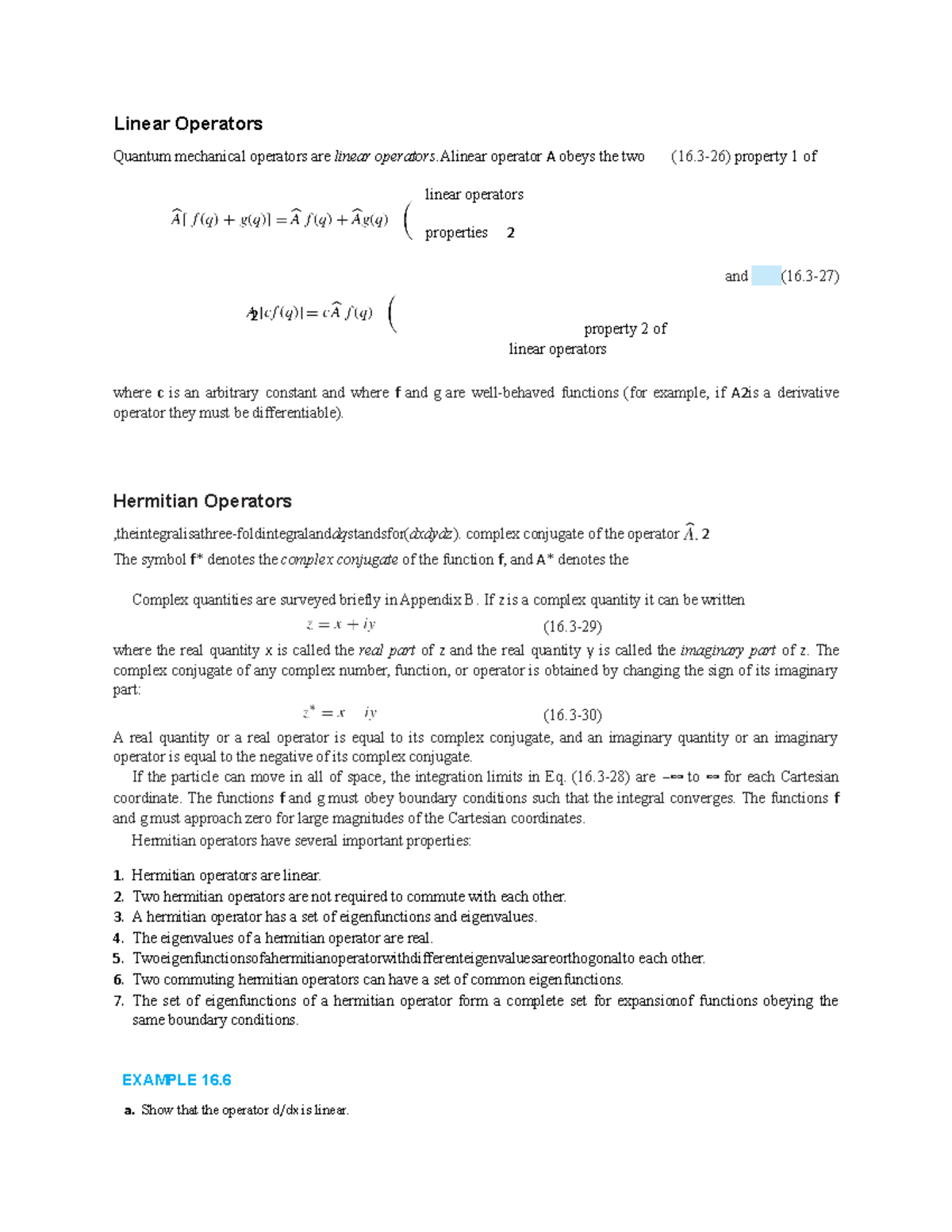 Linear Operators - Linear Operators Quantum mechanical operators are linear operators operator A ...