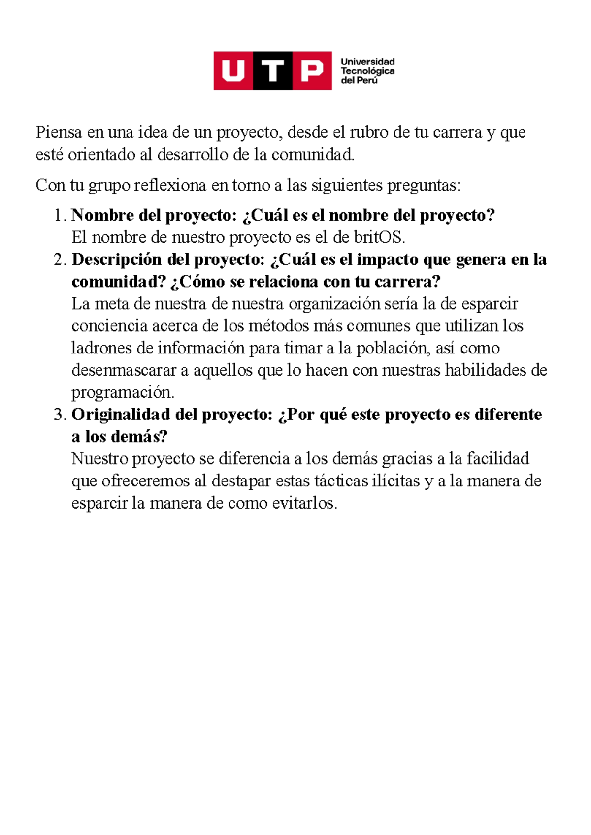 IVU Actividad 17 Renzo Veliz - Piensa en una idea de un proyecto, desde el rubro de tu carrera y ...