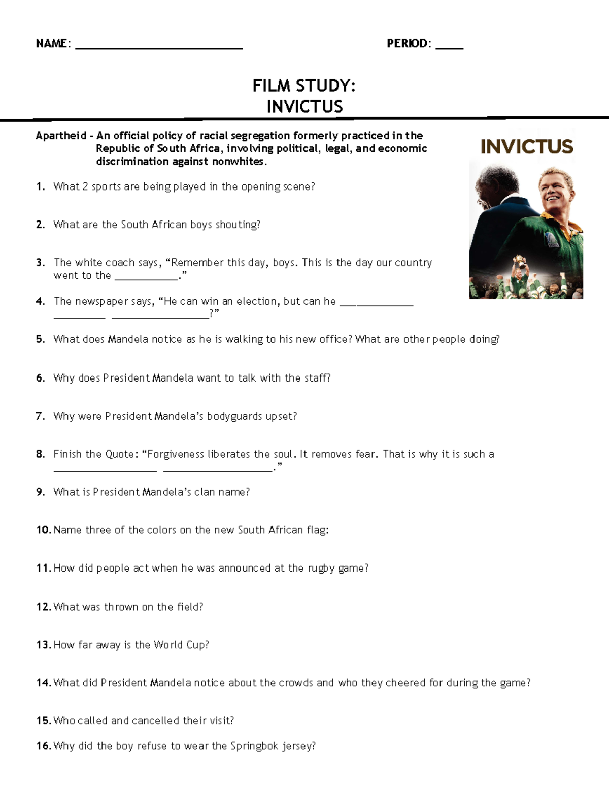 Film Study - Invictus - idk - NAME: ________________________ PERIOD ...