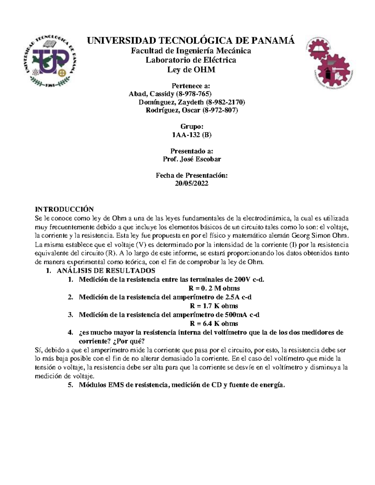 Lab-electrica #4 - Informe de lab - UNIVERSIDAD TECNOLÓGICA DE PANAMÁ Facultad de Ingeniería ...