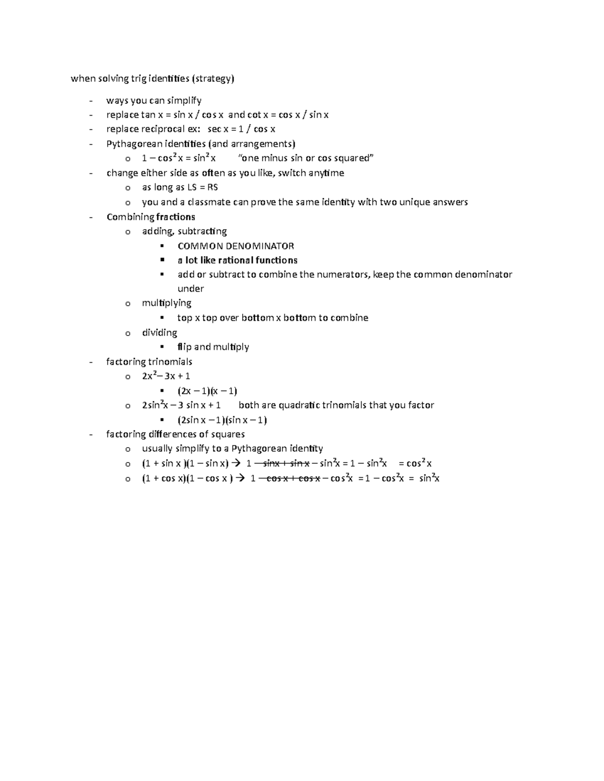 Solving Trig Identities When Solving Trig Identities strategy Ways