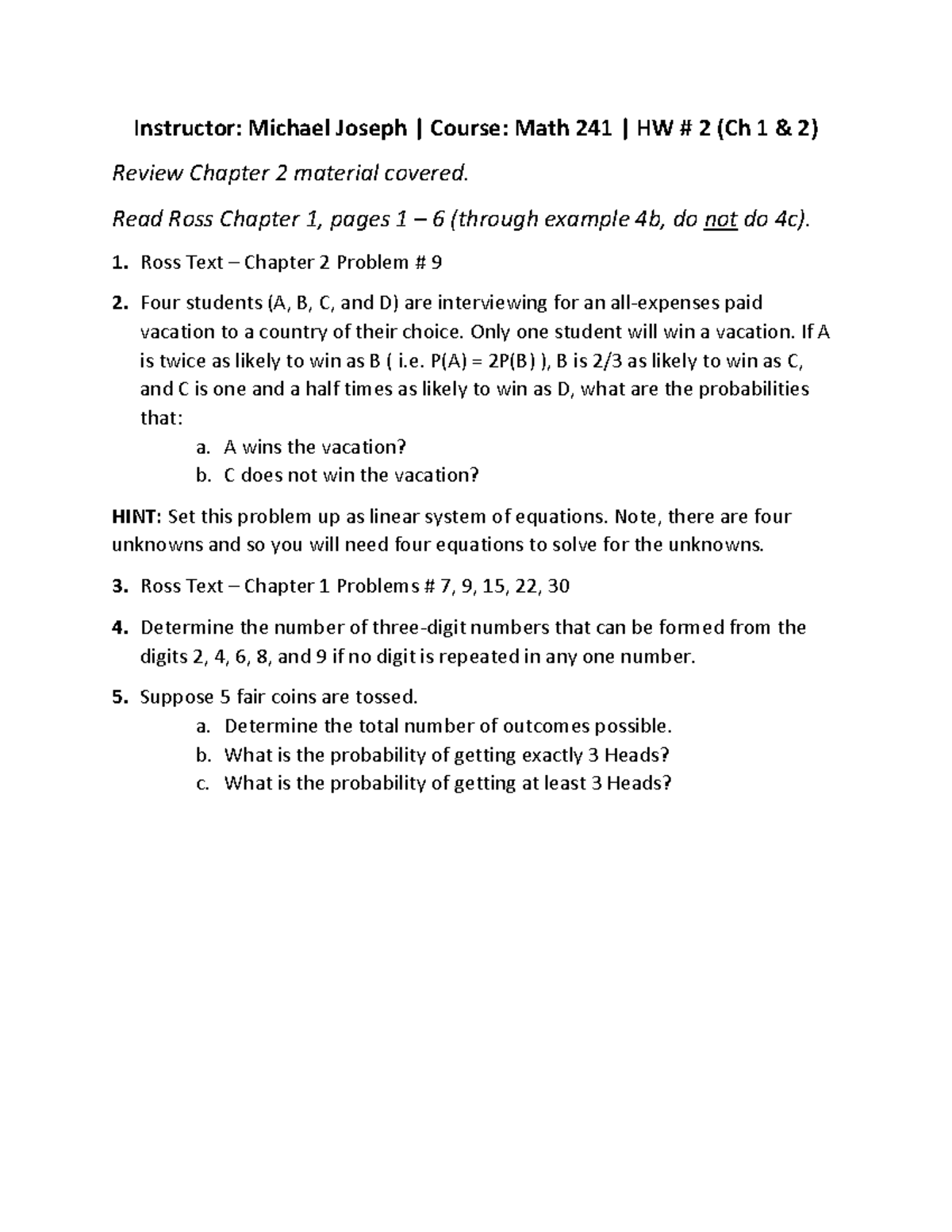 HW #2 - Professor Michael Joseph - Instructor: Michael Joseph Course ...