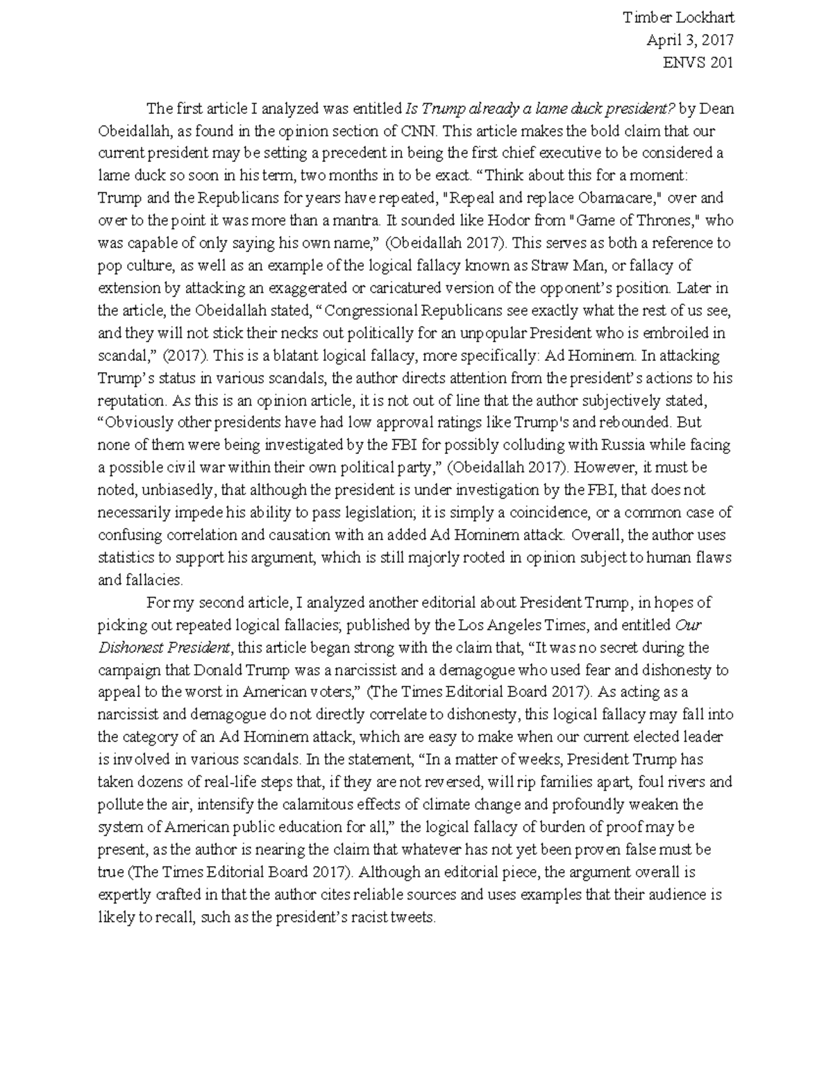 Module 1 Essay - Grade: A - Timber Lockhart April 3, 2017 ENVS 201 The ...