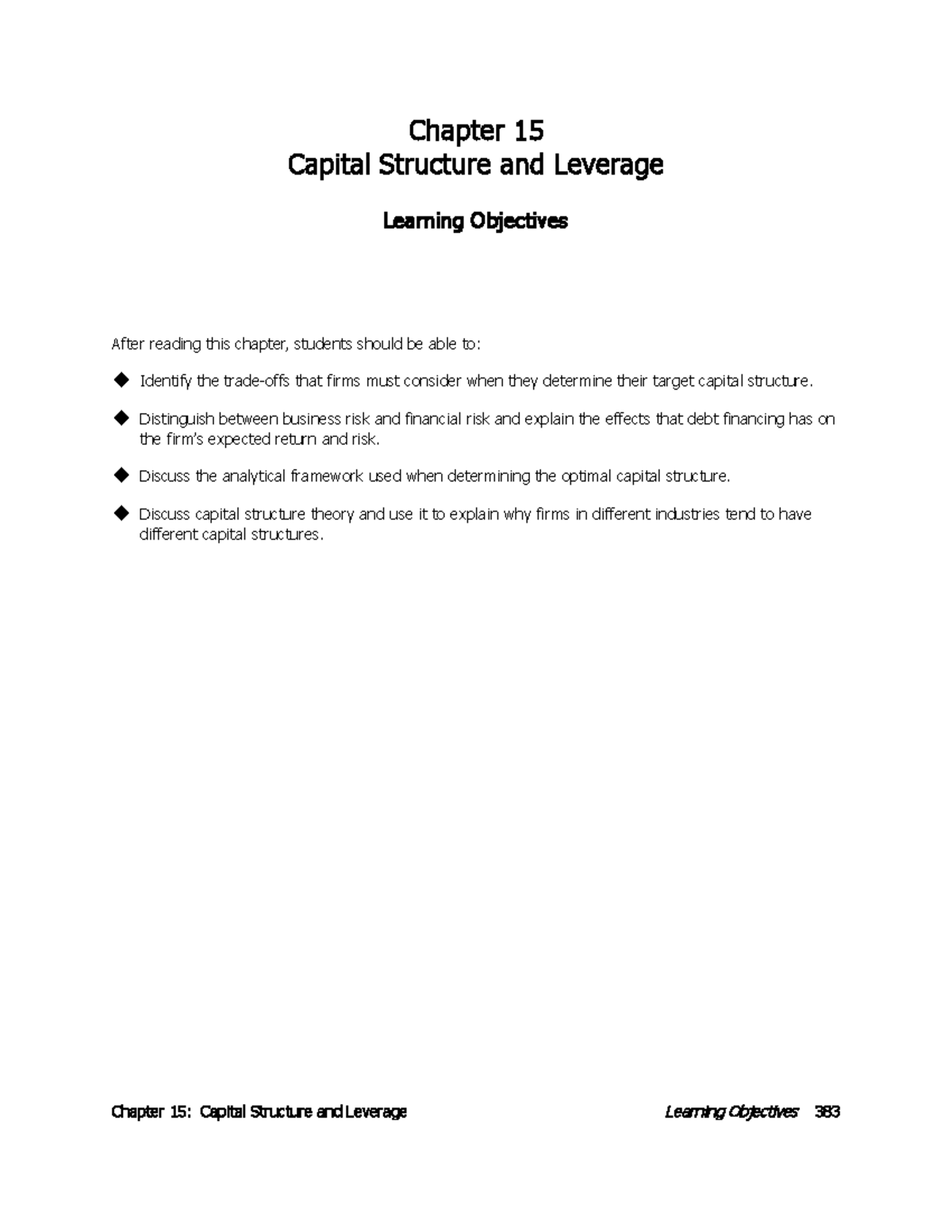 Brigham Capital Structure and Leverage - Chapter 15 Capital Structure and Leverage Learning ...