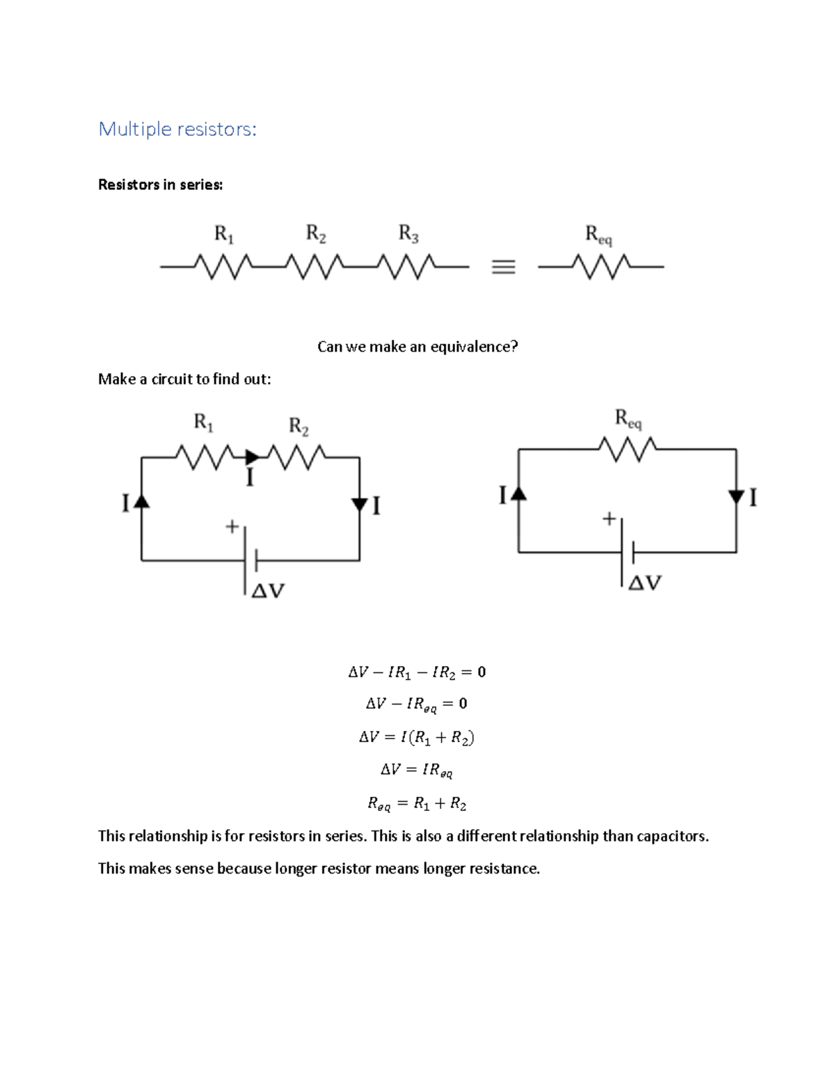 Notes week 8 - Multiple resistors: Resistors in series: Can we make an ...