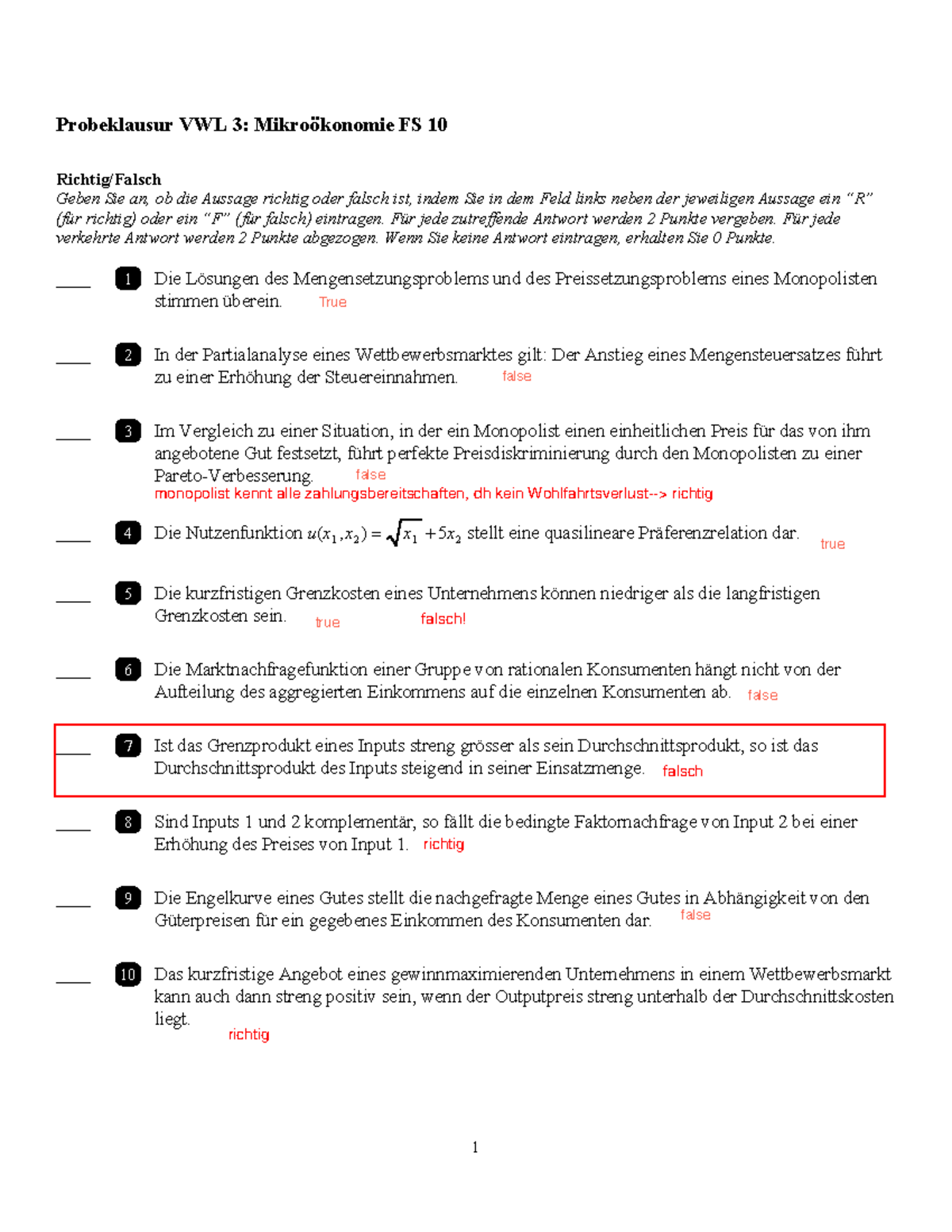 Probeklausur fs 10 - altklausur - Probeklausur VWL 3: Mikroökonomie FS 10 Richtig/Falsch Geben ...