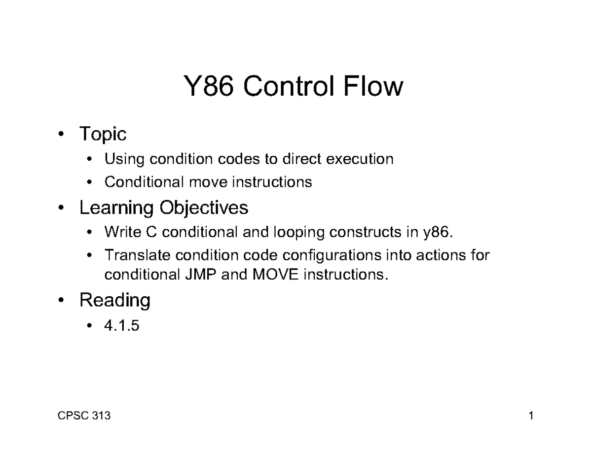Y86-control - Pre Class Activity - Y86 Control Flow " Topic • Using ...