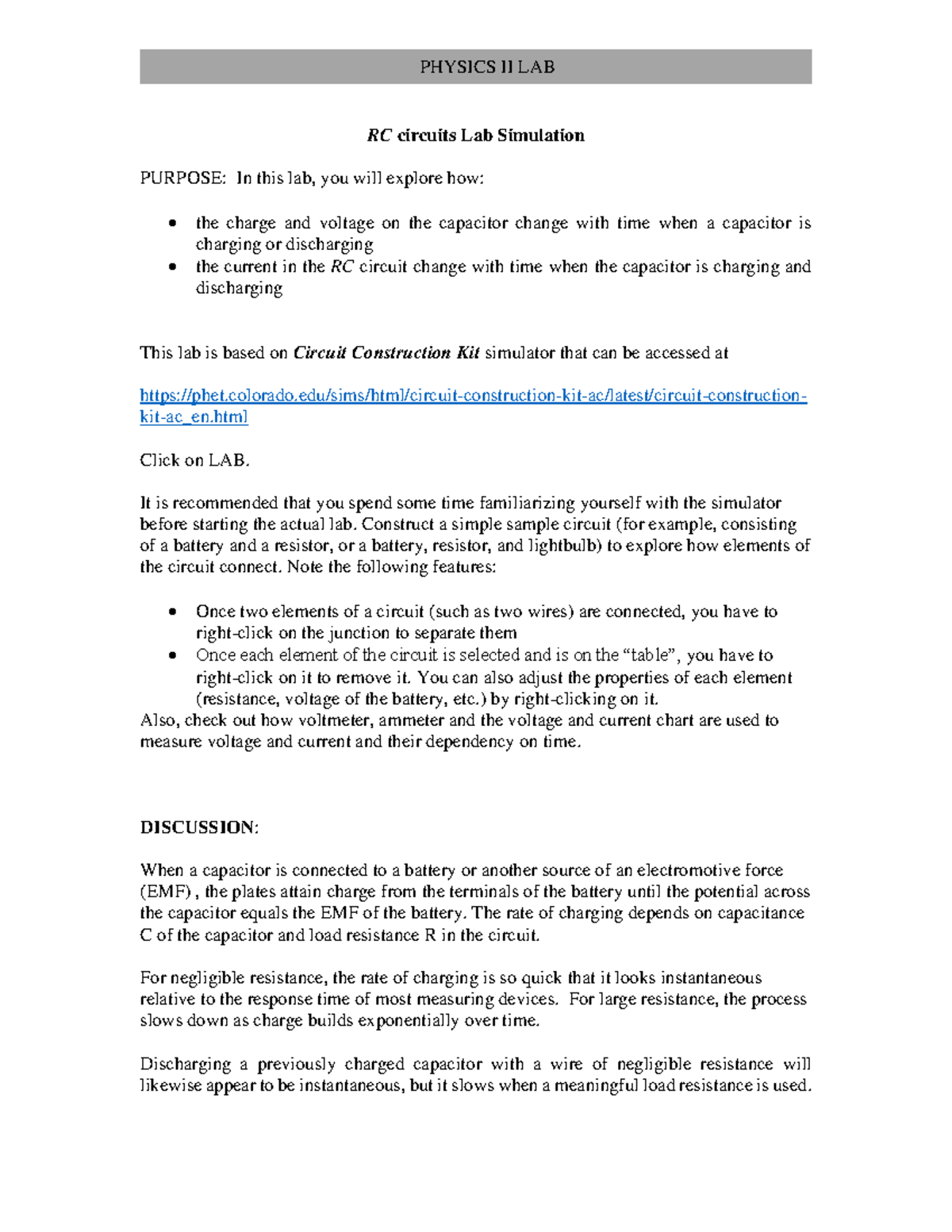 Resistor Circuit Lab - RC circuits Lab Simulation PURPOSE: In this lab ...