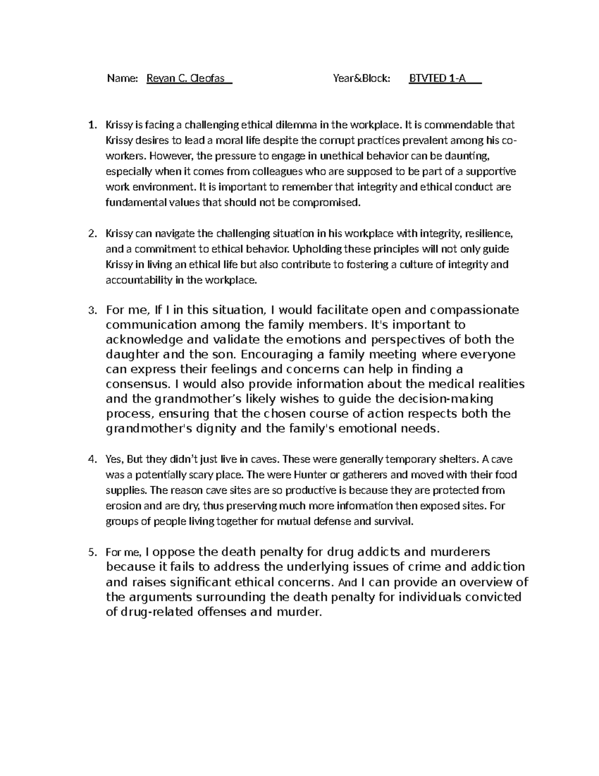 Essay- Reyan - Name: Reyan C. Cleofas Year&Block: BTVTED 1-A Krissy is ...