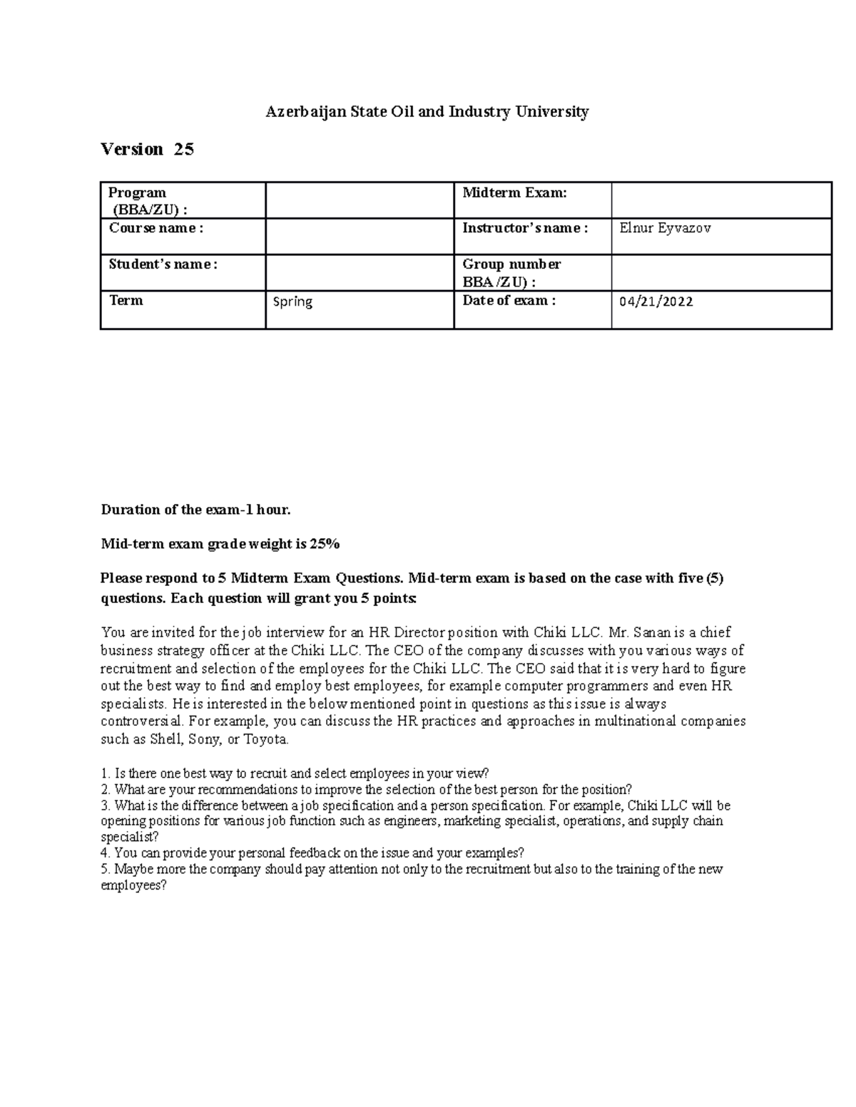 Midterm exam Version 25 docx - Azerbaijan State Oil and Industry ...