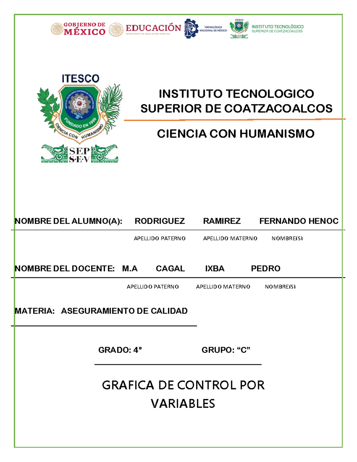 Henoc 4 - dsdsdd - NOMBRE DEL ALUMNO(A): RODRIGUEZ RAMIREZ FERNANDO ...