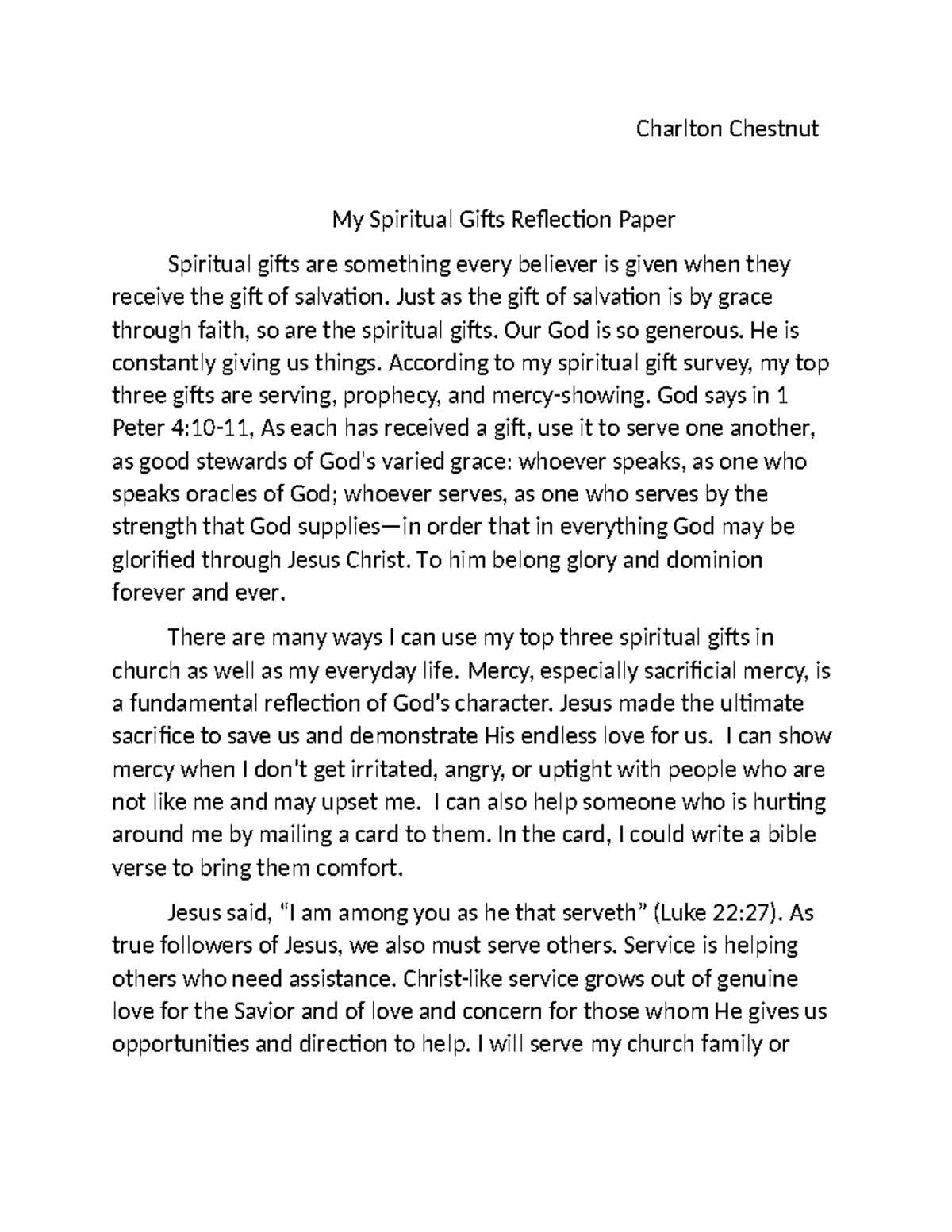 Spiritual Gift Reflection - Just as the gift of salvation is by grace ...