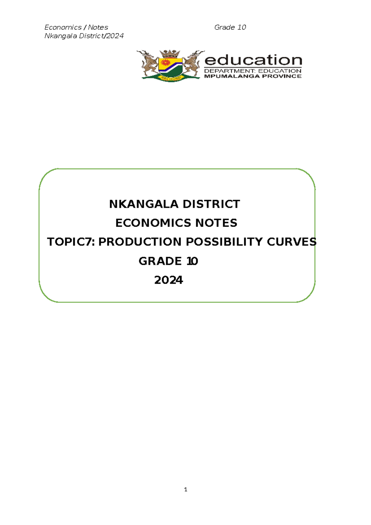 Topic 7 Notes PPC GRADE 10 - Nkangala District/ NKANGALA DISTRICT ...