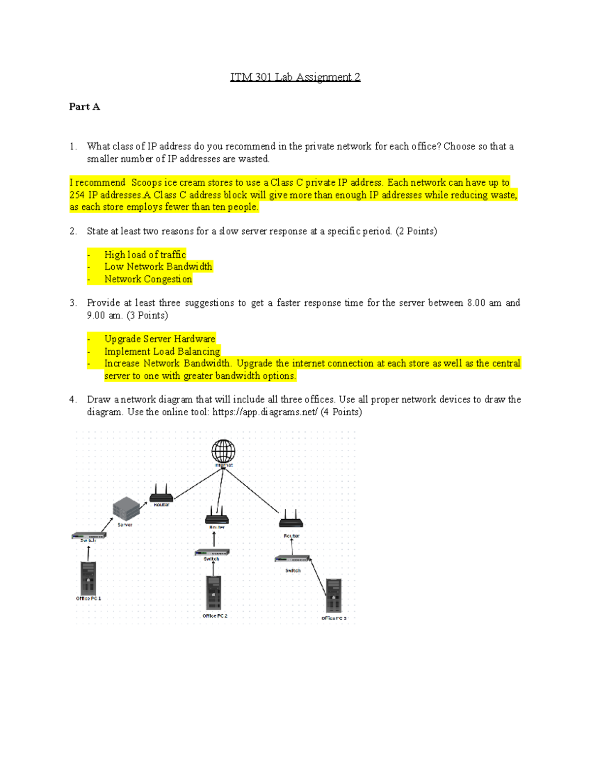 ITM301 - Lab 2 - ITM 301 Lab Assignment 2 Part A What class of IP address do you recommend in ...
