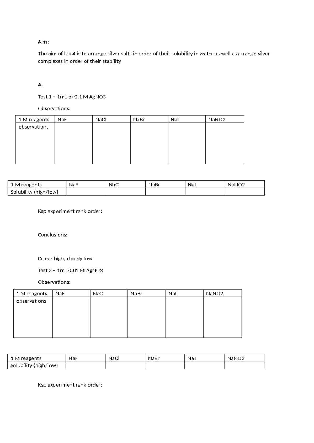 Chem prep lab 4 - Aim: The aim of lab 4 is to arrange silver salts in ...