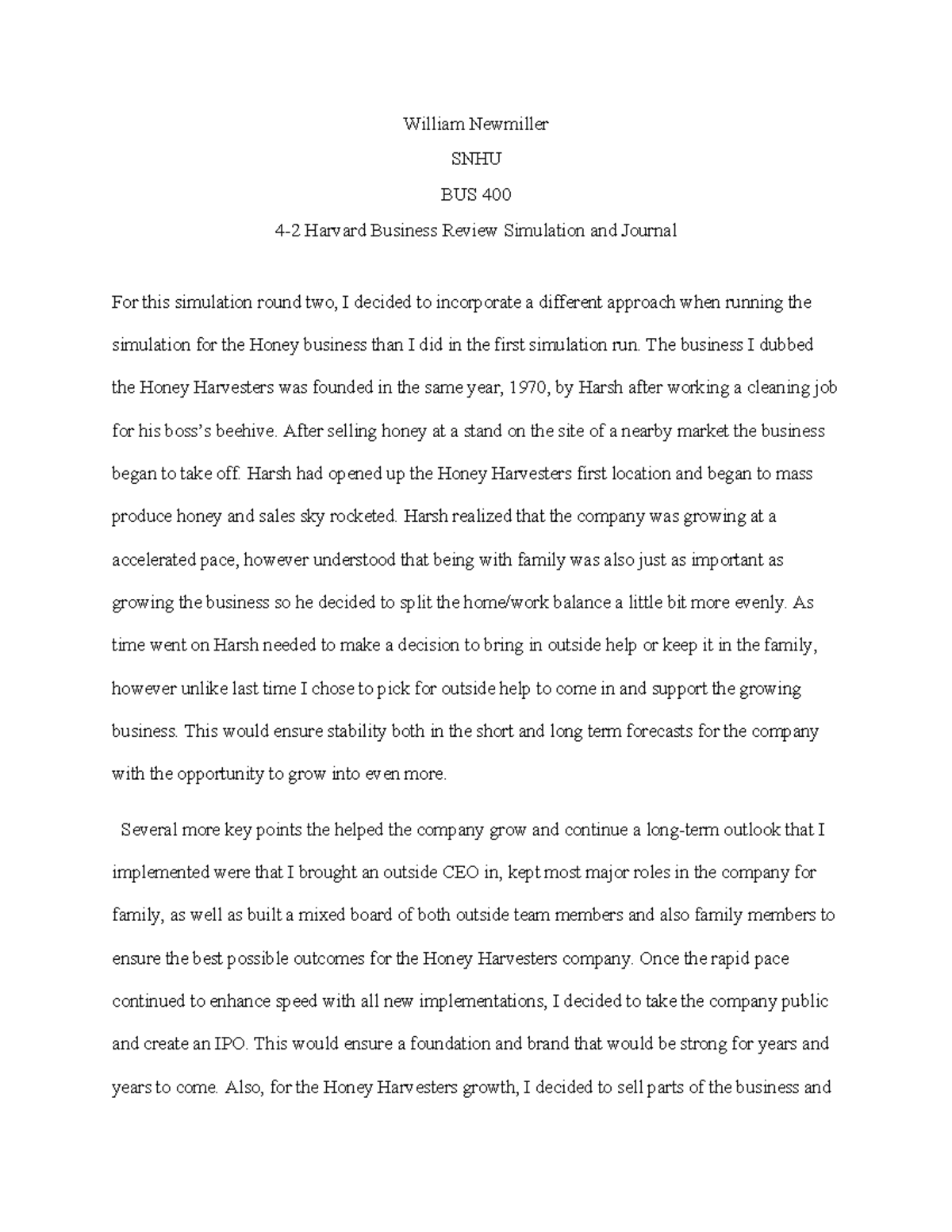 BUS 400 Simulation 4-2 WN - William Newmiller SNHU BUS 400 4-2 Harvard ...