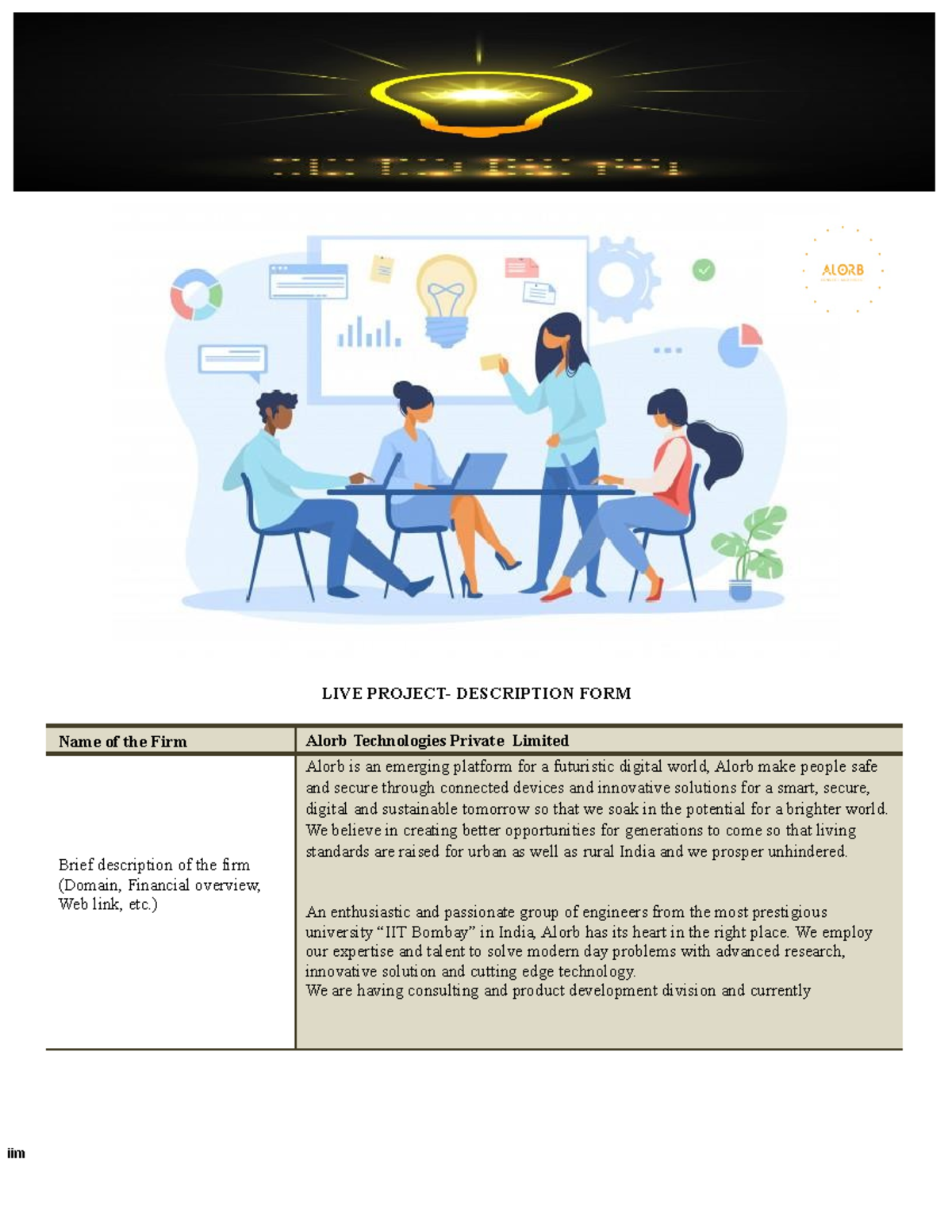 Alorb Live Project JD - LIVE PROJECT- DESCRIPTION FORM Name of the Firm Alorb Technologies ...