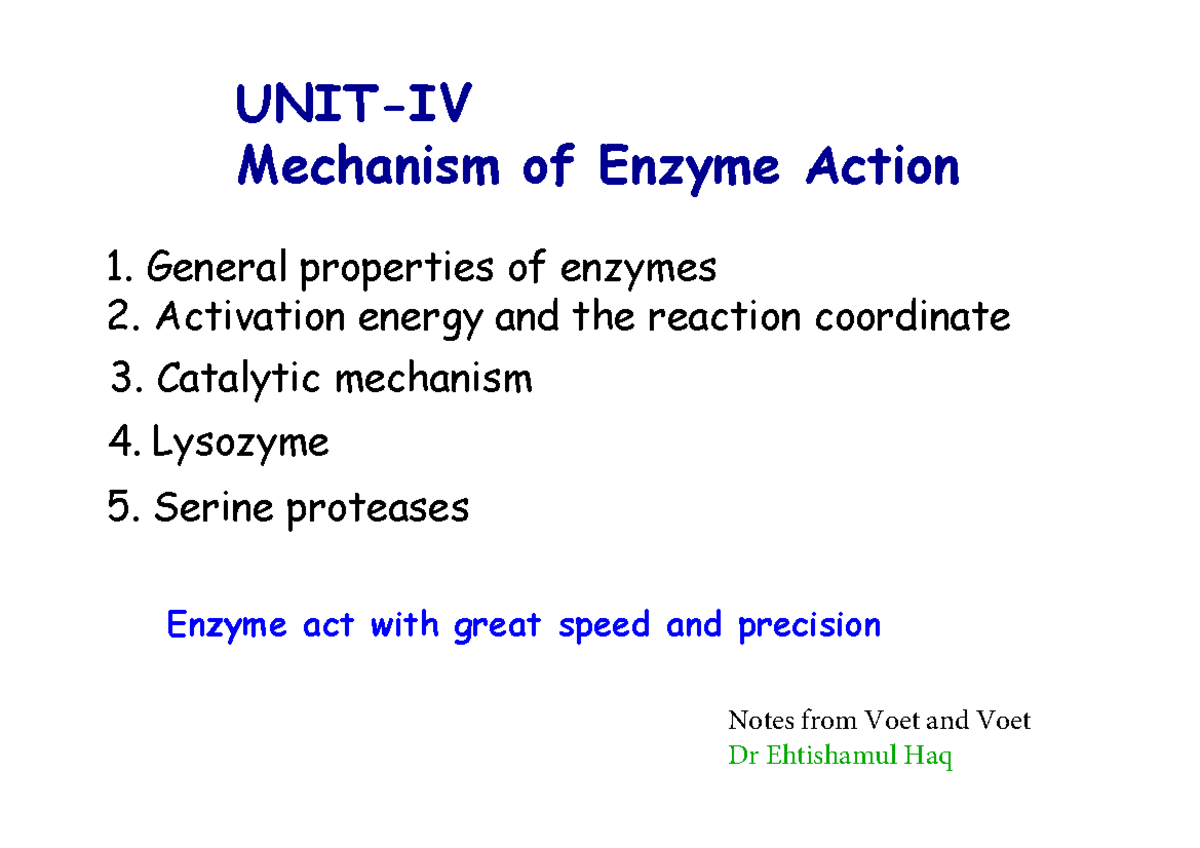 Mechanism of Enzyme Action - UNIT-IV Mechanism of Enzyme Action General ...