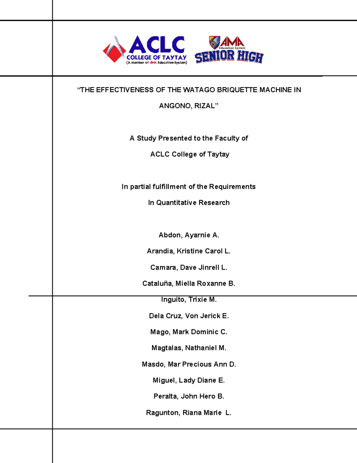 Rsch - pr2 - “THE EFFECTIVENESS OF THE WATAGO BRIQUETTE MACHINE IN ...