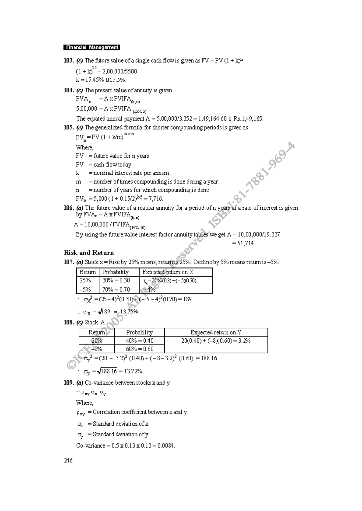 RISK & Return Solution - Financial Management 103. (c) The future value of a single cash flow is ...