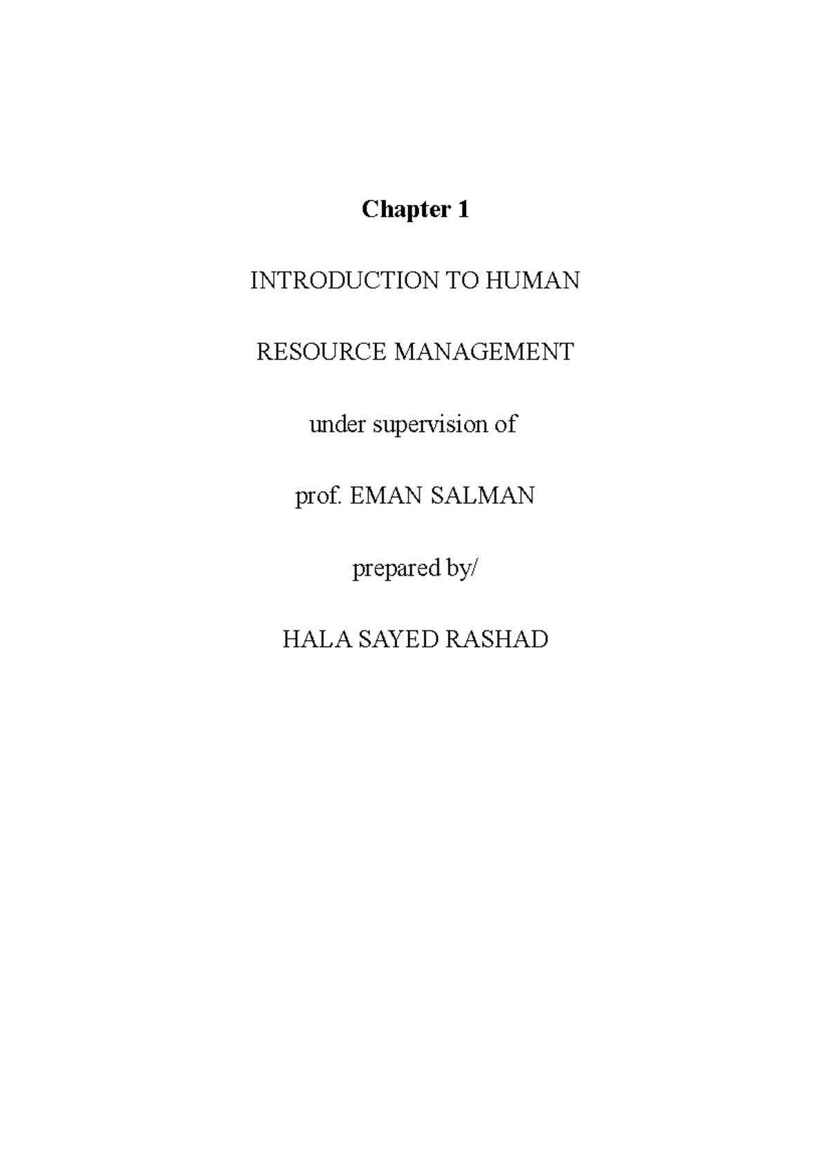 HALA Sayed Rashad - From - Chapter 1 INTRODUCTION TO HUMAN RESOURCE ...