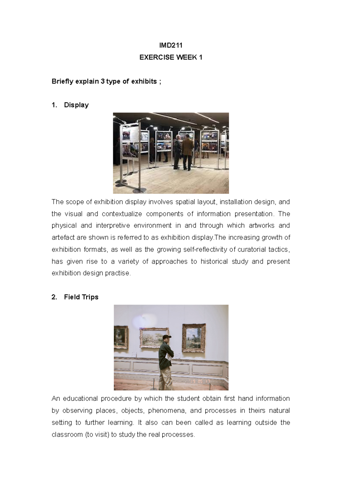 IMD211 Toturial WEEK 10 - IMD EXERCISE WEEK 1 Briefly explain 3 type of ...