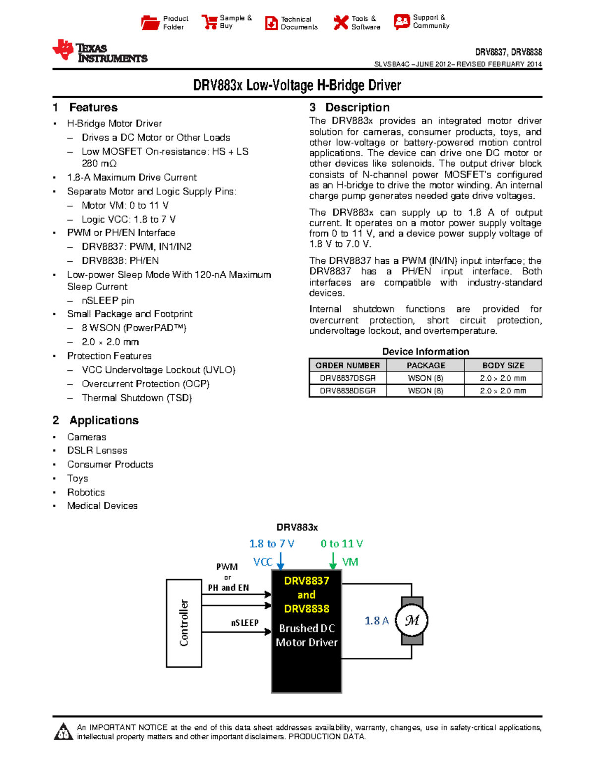 Drv8838 - NIL - PWM or PH and EN nSLEEP 0 to 11 V Controller M DRV and ...