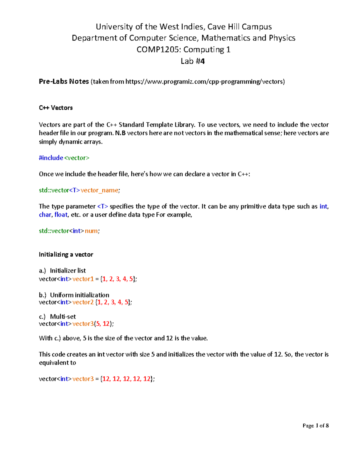 Lab4 - LAB 4 - University of the West Indies, Cave Hill Campus Department of Computer Science ...