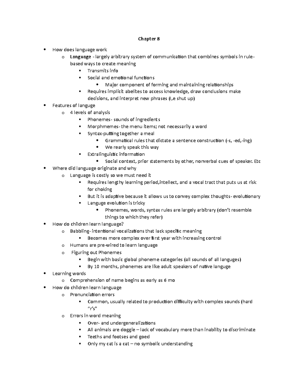 Chapter 8 - Chapter 8 How does language work o Language - largely ...