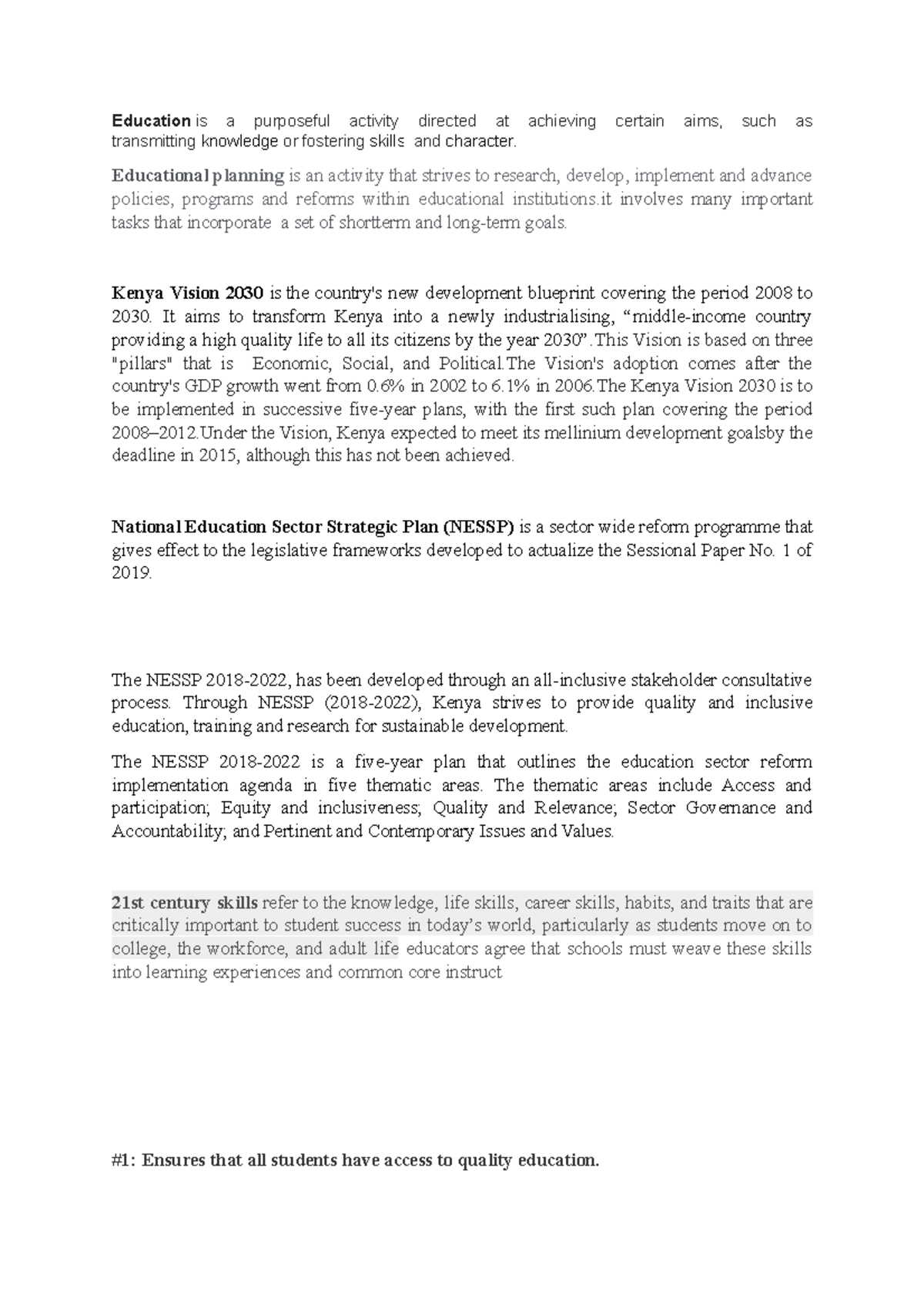 Educ planning (Autosaved) - Education is a purposeful activity directed ...