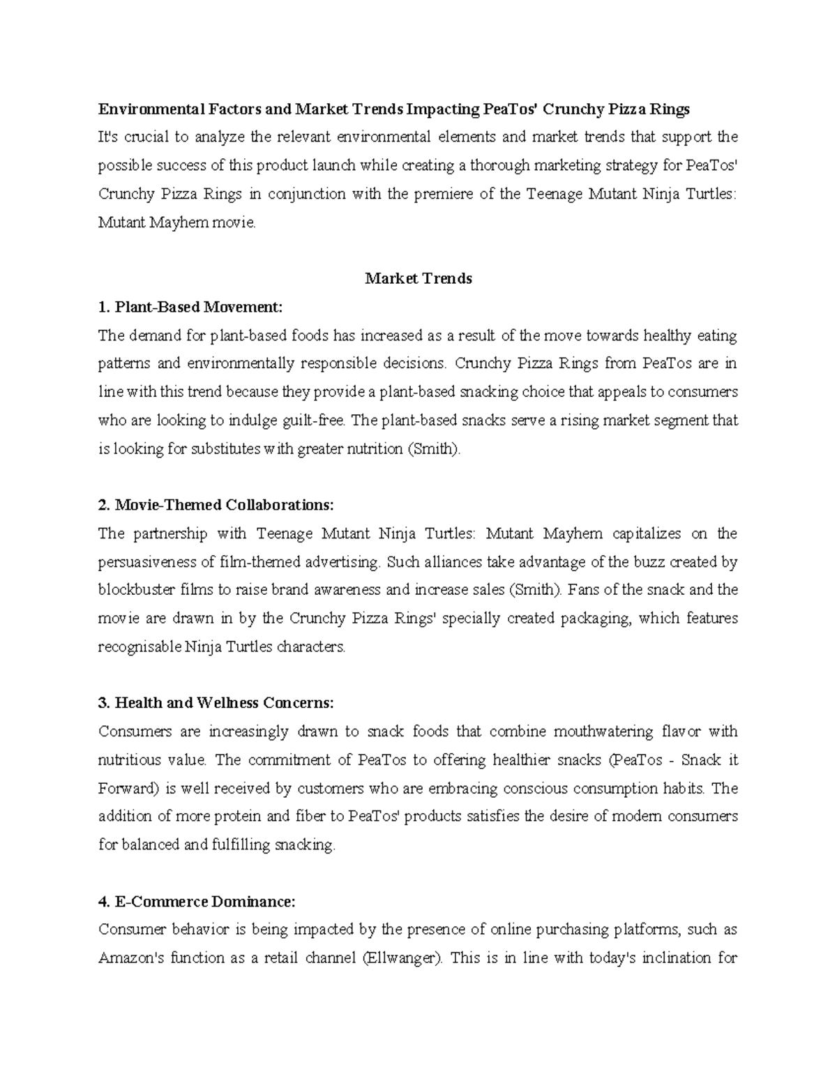 Environmental Factors and Market Trends Impacting Pea Tos' Crunchy ...