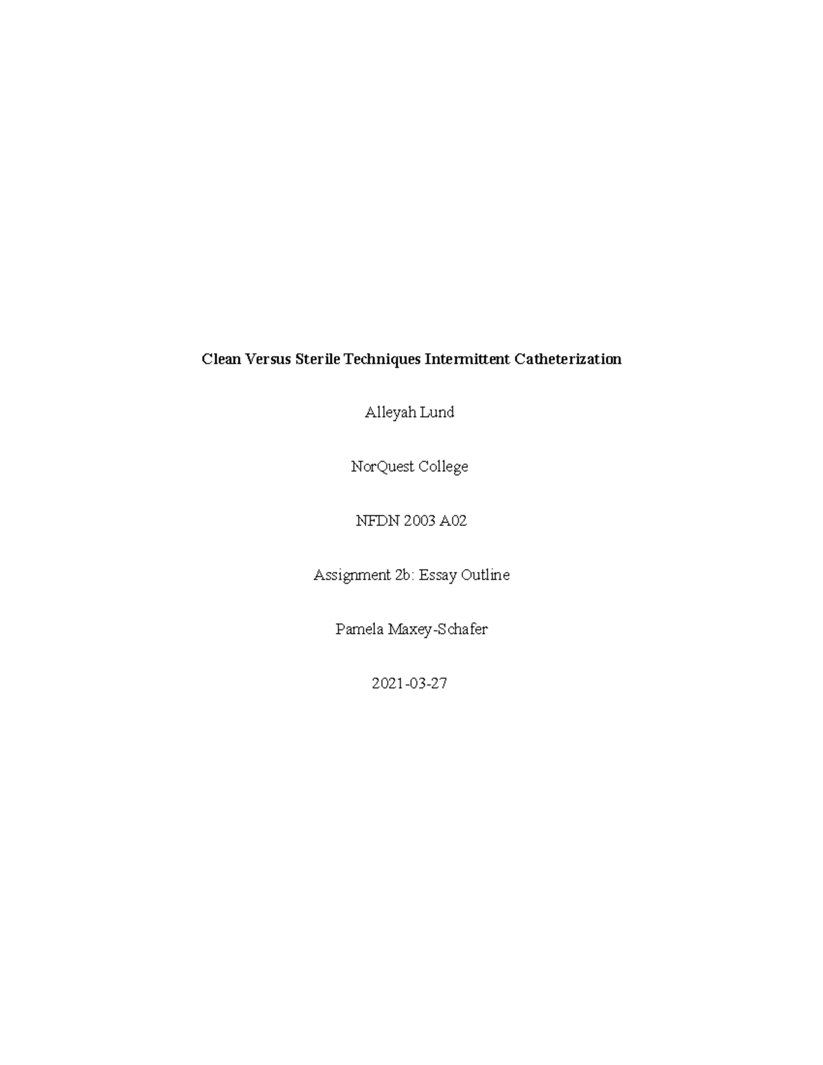 Clean Versus Sterile Techniques for intermittent Catheters - Clean ...