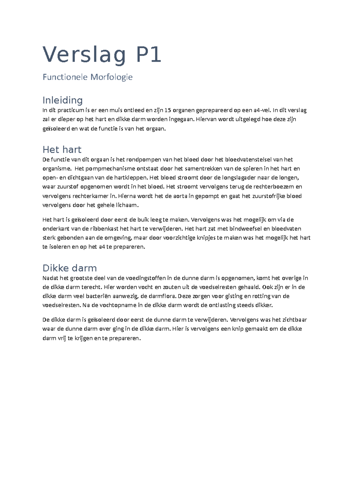 Verslag P1 - Verslag P Functionele Morfologie Inleiding In dit ...