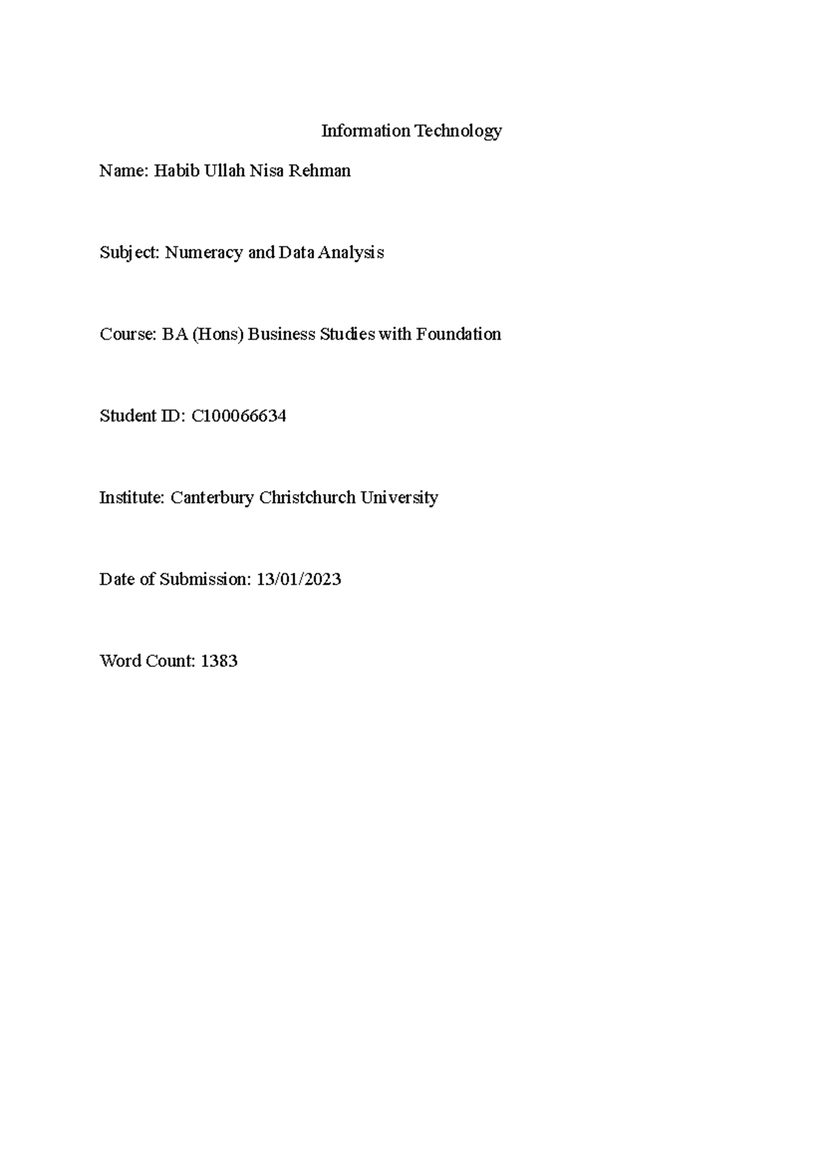 Numeracy and Data Analysis Assignment - Information Technology Name: Habib Ullah Nisa Rehman ...