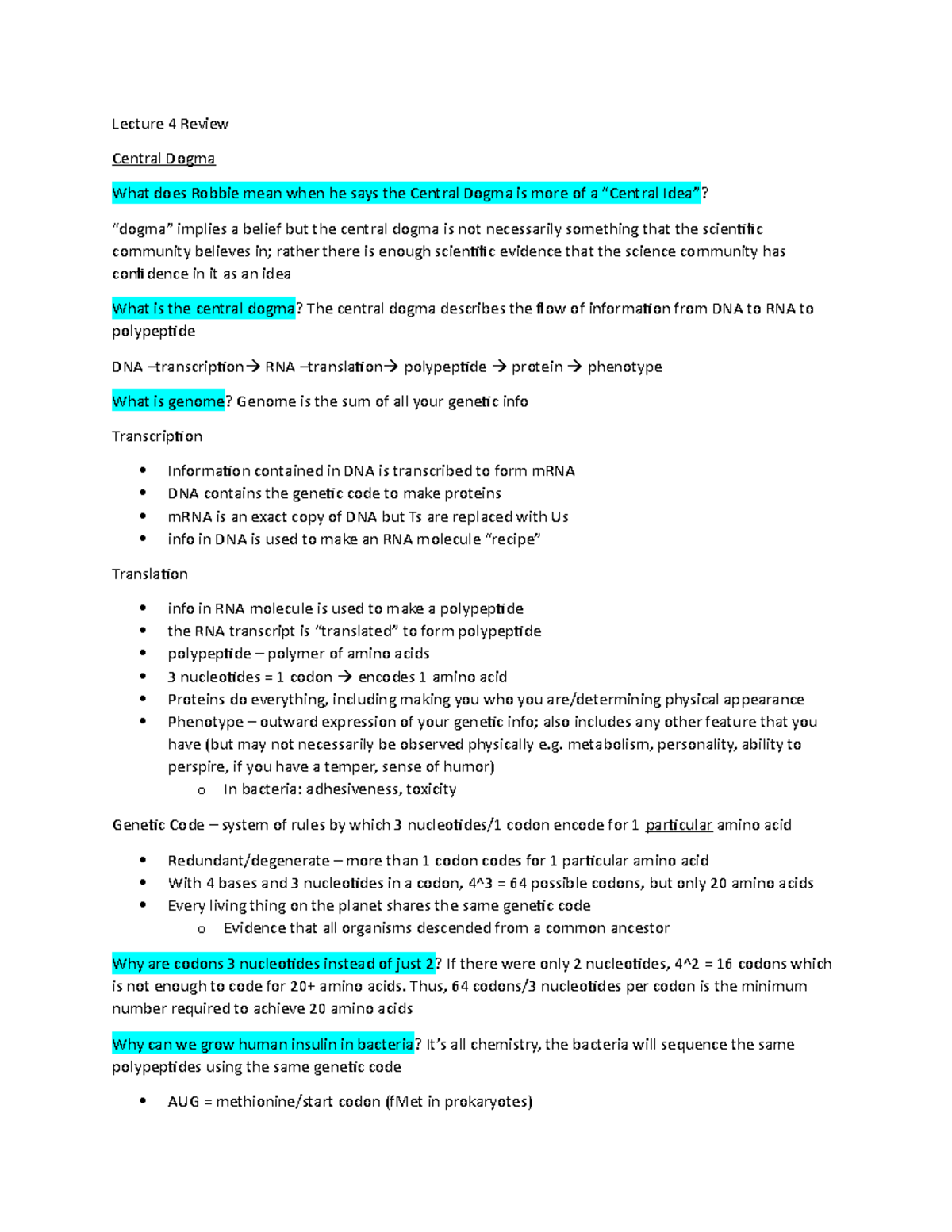 Lecture 4 Review - Genome information and taxonomy. - Lecture 4 Review Central Dogma What does ...