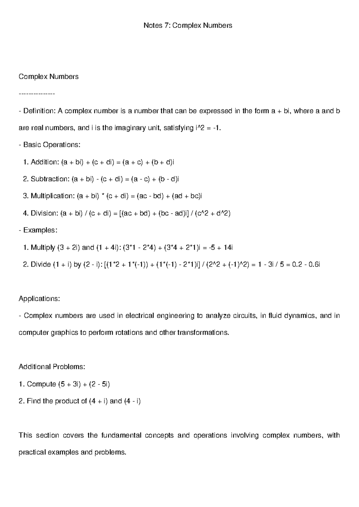 Notes 7 Complex Numbers - Notes 7: Complex Numbers Complex Numbers ...