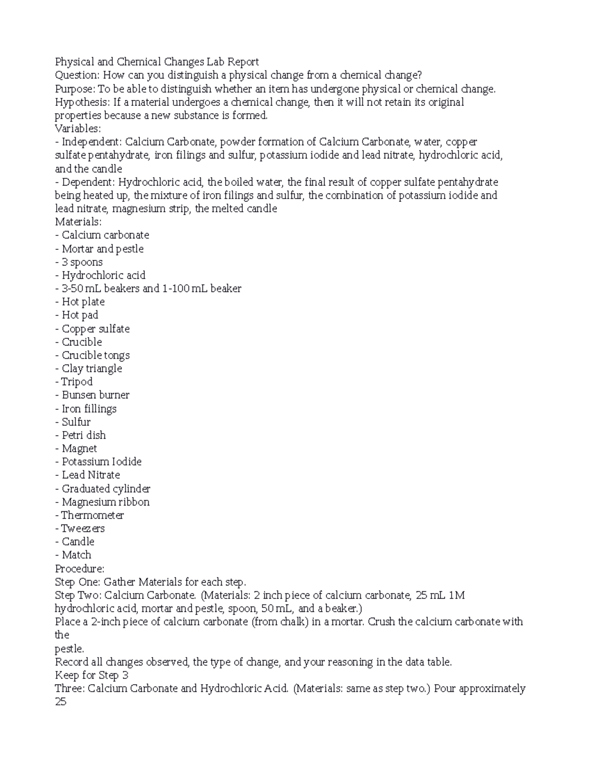 Lab-1 - Physical and Chemical Changes Lab Report Question: How can you ...