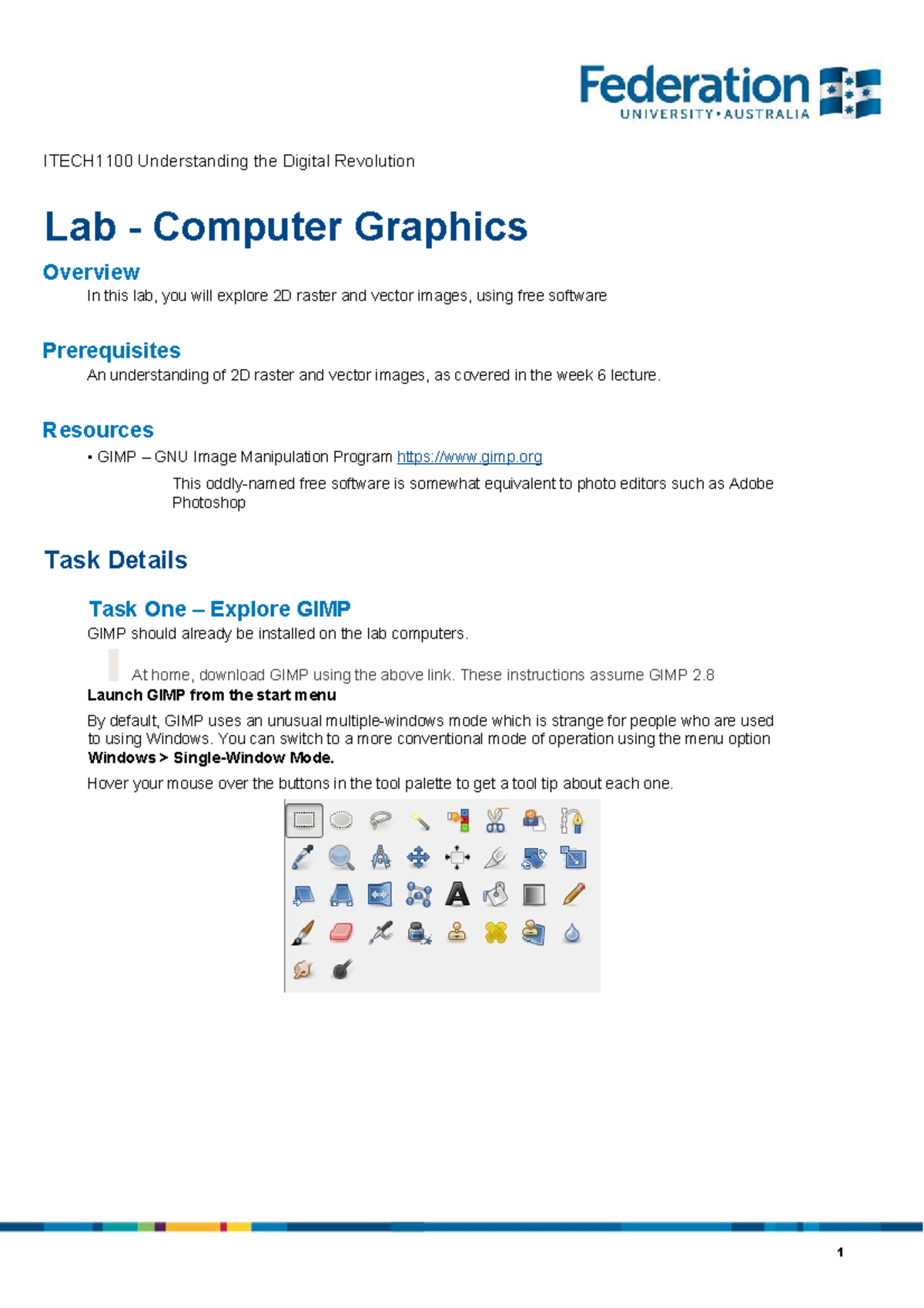 Lab 8 - Graphics - Lecture notes 3-6 - 1 ITECH1100 Understanding the ...