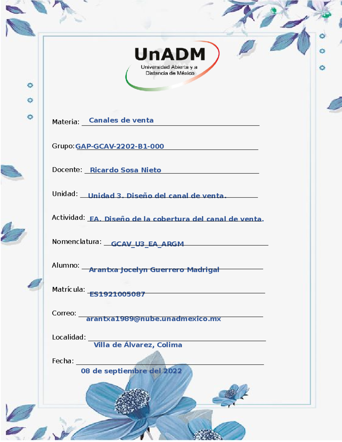 GCAV U3 EA ARGM - evidencia unidad 3 - EA. Diseño de la cobertura del ...