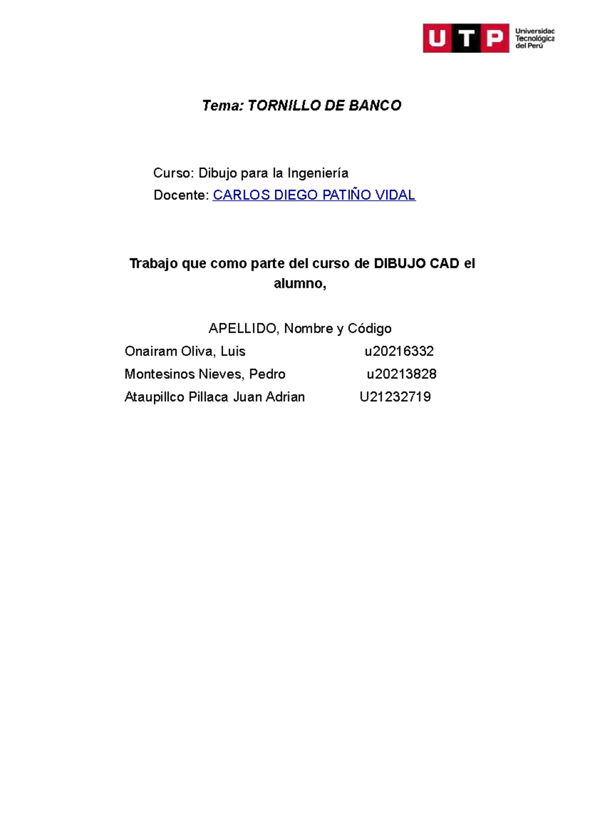 Lineamientos-TF-dibujo-para-ingenieria-2022-1 (1) - Tema: TORNILLO DE ...