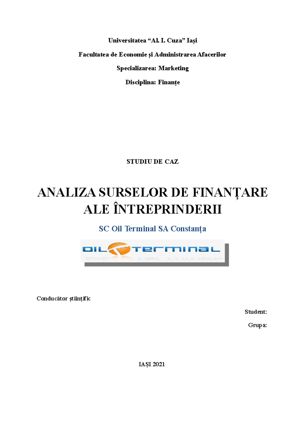 Proiect finante FEAA OIL Terminal SA - Universitatea “Al. I. Cuza” Iași ...