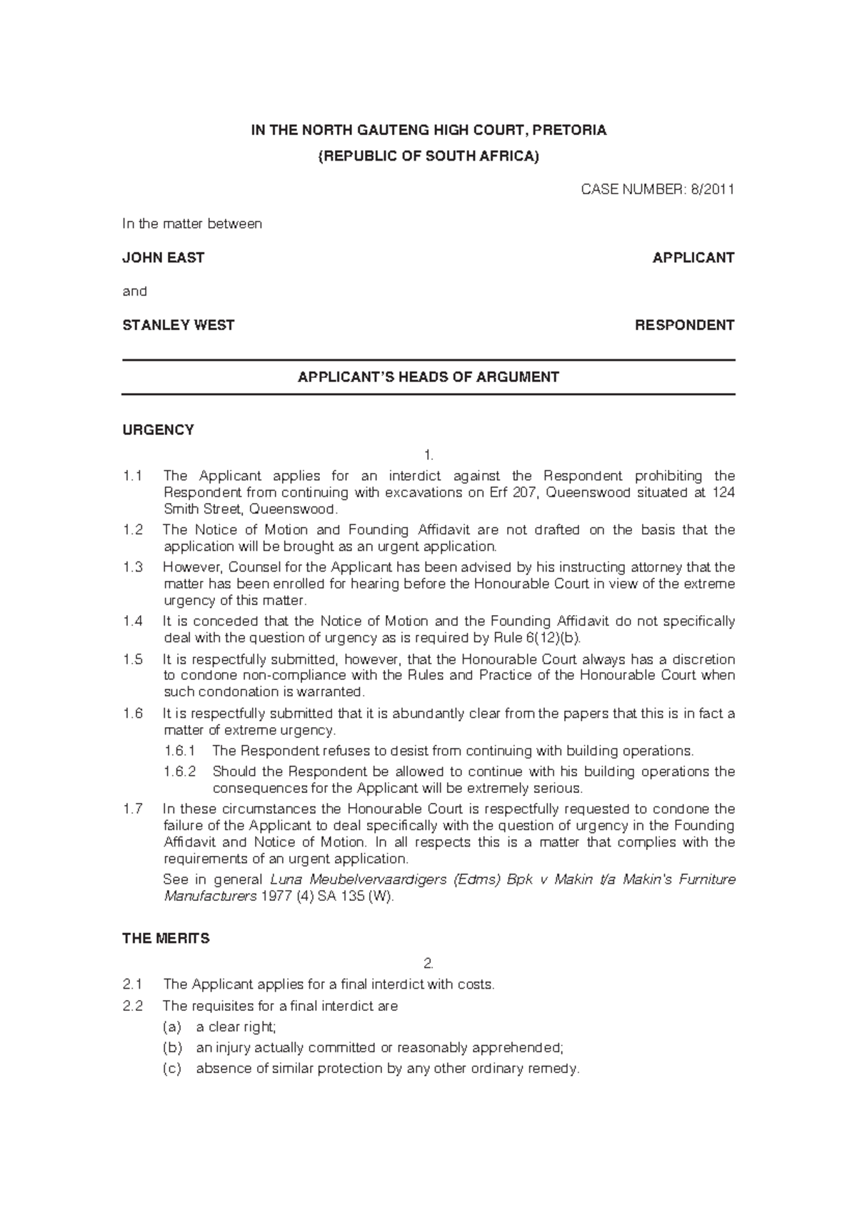 Applicant Heads of argument urgent application HC - IN THE NORTH ...