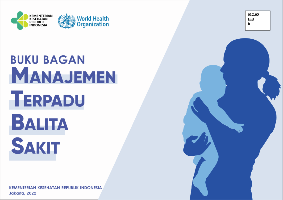 BUKU Bagan MTBS&GIZI Buruk 2022 - MANAJEMEN TERPADU BALITA SAKIT (MTBS) - 2022 MANAJEMEN TERPADU ...