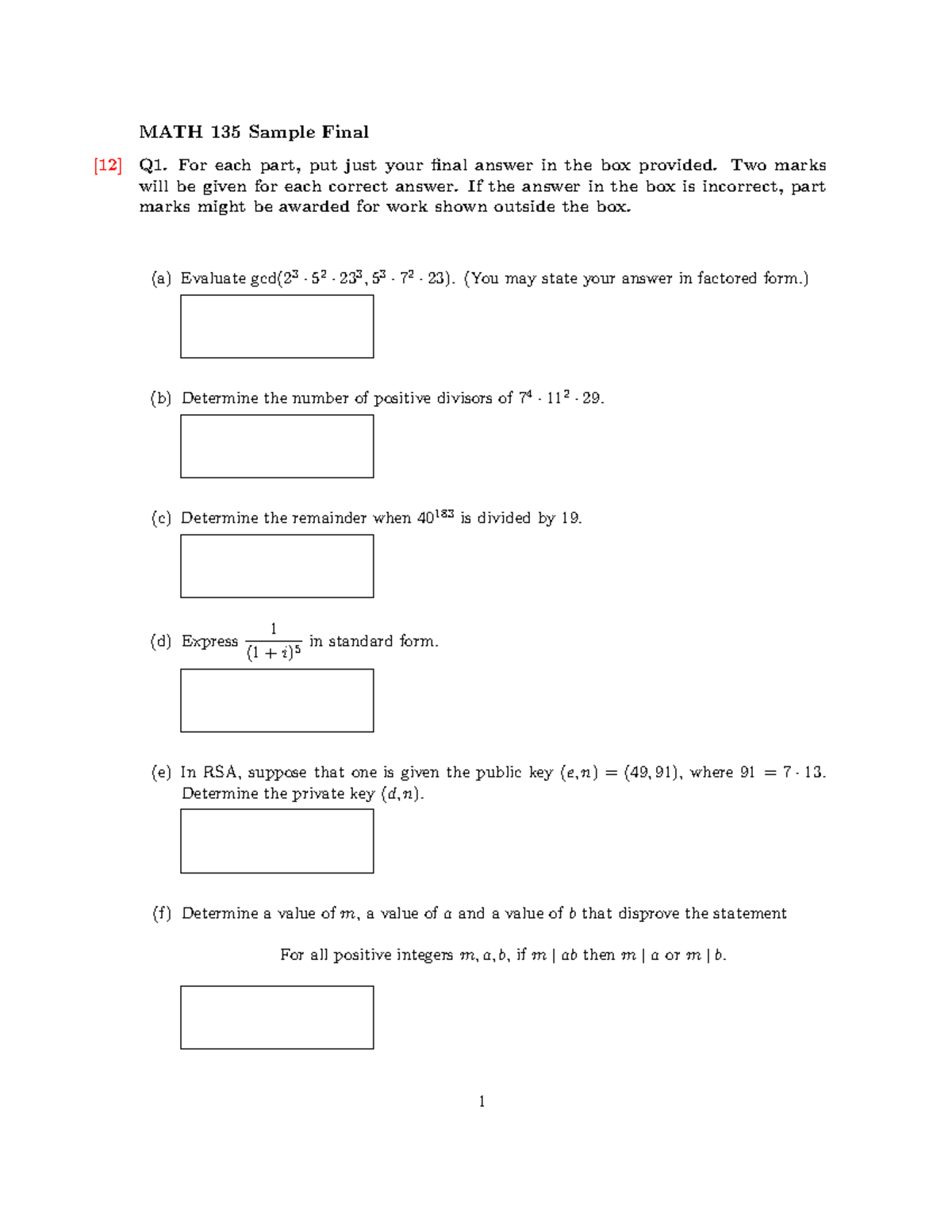 Sample Final - aaa - MATH 135 Sample Final [12] Q1. For each part, put ...