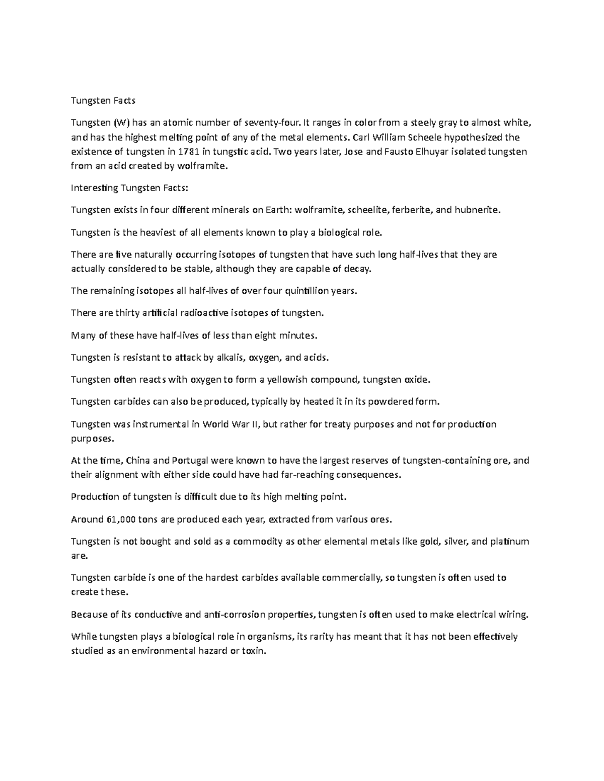 Tungsten Facts - Lecture notes 8 - Tungsten Facts Tungsten (W) has an ...